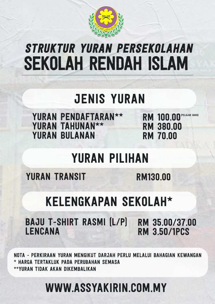 Yuran 2025 – Sekolah Islam Integrasi Tahfiz As-Syakirin